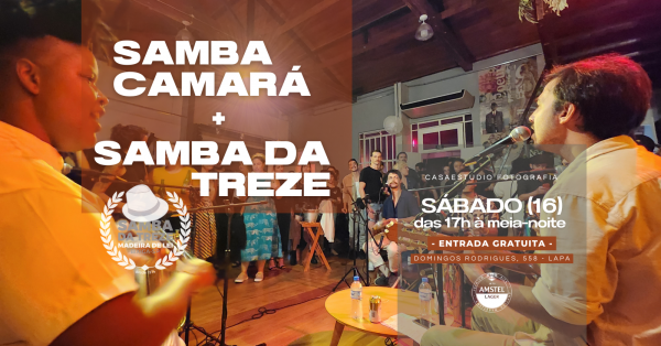 SAMBA CAMARÁ + SAMBA DA TREZE | 16 de SETEMBRO em São Paulo - Sympla