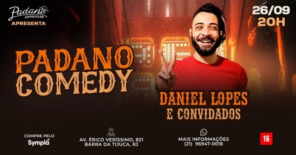 DANIEL LOPES - SHOW DE COMÉDIA NA BARRA DA TIJUCA! [PADANO COMEDY] em ...