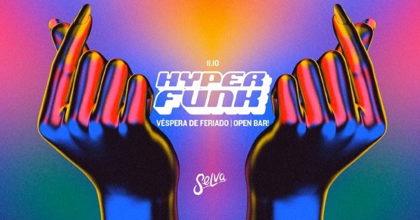 HyperFunk na Selva! | Open Bar | Funk 200bpm & Mandelão | Quarta ...