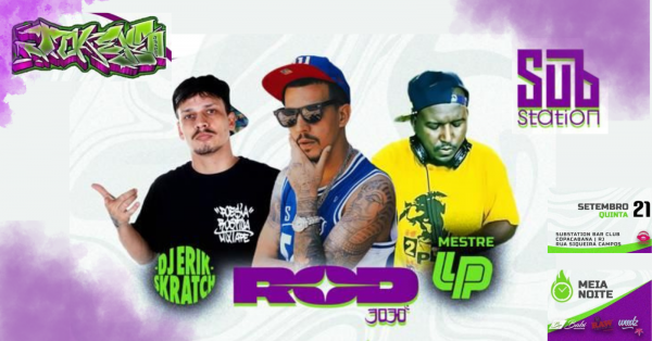 Jokers Apresenta: Rod 3030 - Dj Erik Skratch \ Mestre LP em Rio de ...