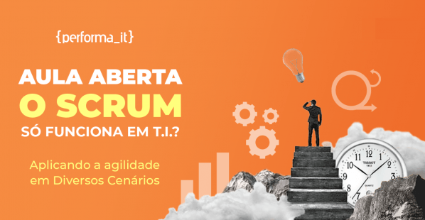 Aula Aberta: "Scrum só funciona em TI? Aprenda a aplicar Metodologias ...
