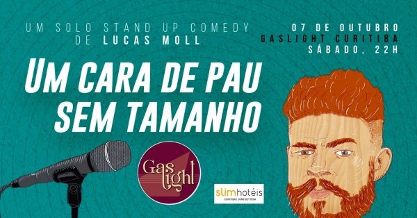 LUCAS MOLL NO GASLIGHT CURITIBA - 22H em Curitiba - Sympla