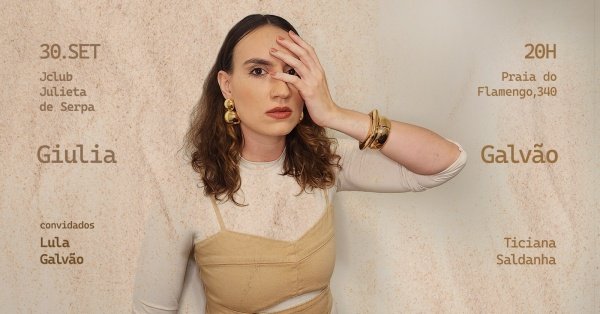 Giulia Galvão e Convidados em Rio de Janeiro - Sympla