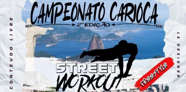 Campeonato Carioca Street Workout Freestyle 2023 em Rio de Janeiro - Sympla