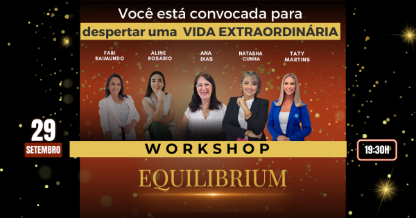 WORKSHOP EQUILIBRIUM em São José - Sympla