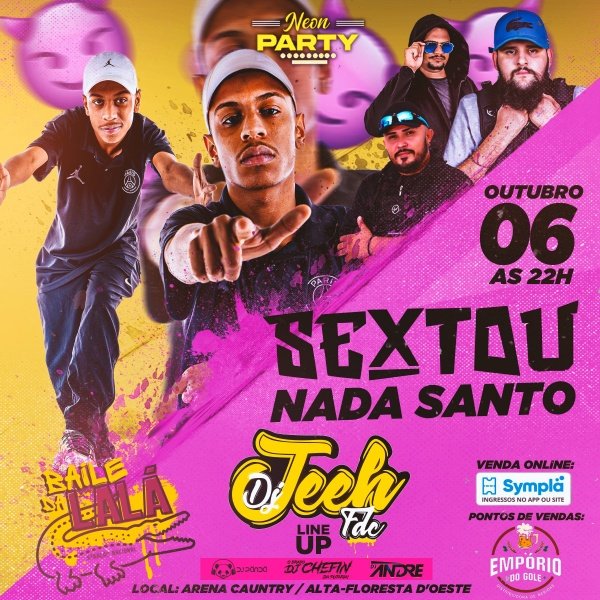 Baile Da LaLa #AFO em Alta Floresta D'Oeste - Sympla