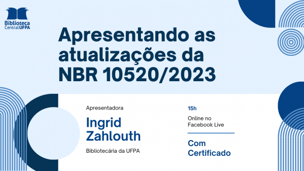 Apresentando as atualizações da NBR 10520/2023 - online - Sympla