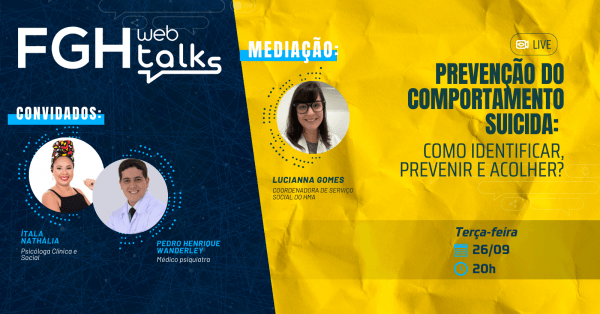 FGH WebTalks: Prevenção do comportamento suicida - como identificar ...