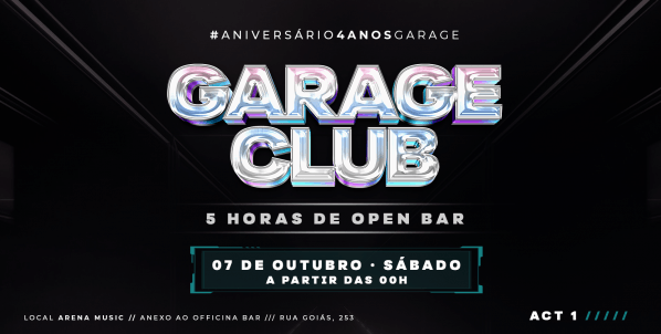 GARAGE CLUB /// OPEN BAR em Uberlândia - Sympla