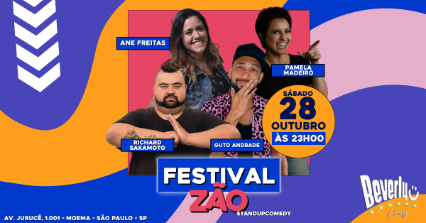 FESTIVALZÃO com ANE FREITAS, GUTO ANDRADE, PAMELA MADEIRA e RICHARD ...