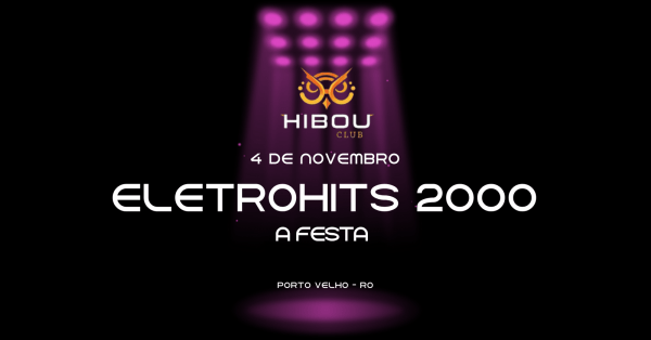 ELETROHITS 2000 em Porto Velho - Sympla