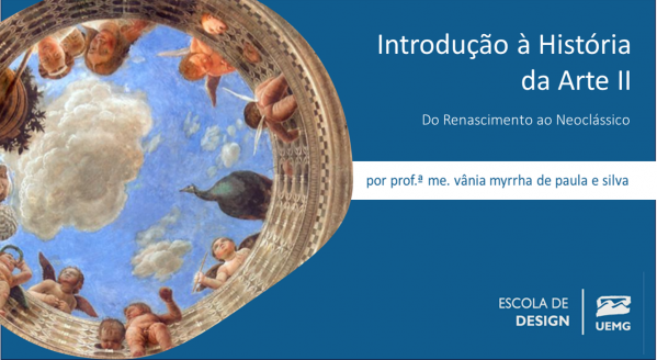 INTRODUÇÃO À HISTÓRIA DA ARTE II Do Renascimento ao Neoclássico ...