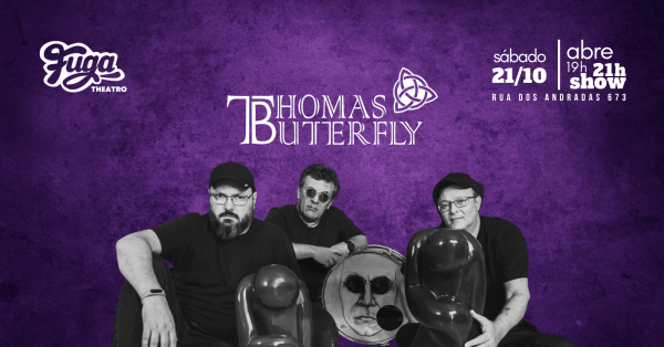 Thomas Butterfly em Porto Alegre - Sympla
