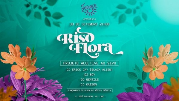 RISOFLORA - Dj Erick Jay (Black Alien) | Música ao vivo em São Bernardo do Campo - Sympla