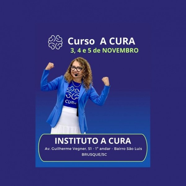 Imersão A Cura Presencial Brusque em Brusque - Sympla