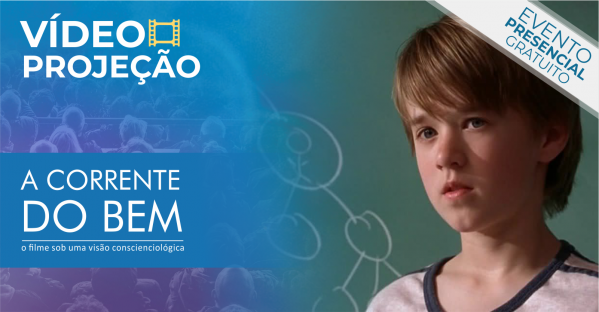 Vídeo projeção: A Corrente do Bem / Belo Horizonte - MG em Belo ...