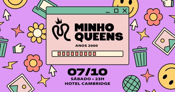 MINHOQUEENS ESPECIAL ANOS 2000 - 07/10 em São Paulo - Sympla