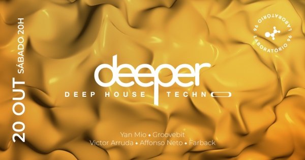 DEEPER | deep house techno em Uberaba - Sympla