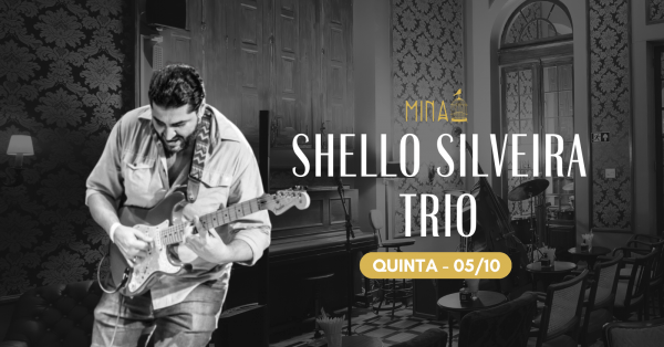 Shello Silveira Trio em Belo Horizonte - Sympla