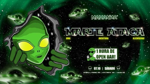 MARTE ATACA | UMA AVENTURA ALIENIGENA | 1H OPEN BAR | GULOSEIMAS em ...