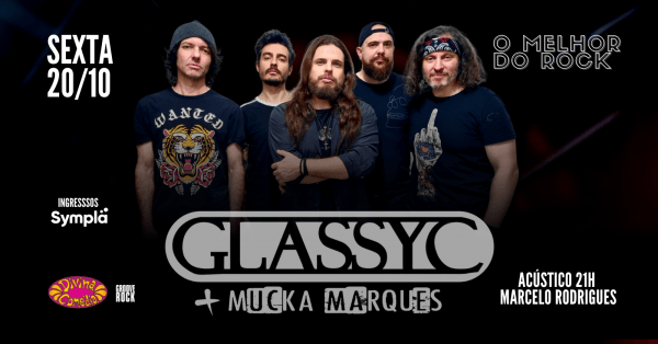 Show Glassyc + Mucka Marques (o melhor do rock) em Porto Alegre - Sympla
