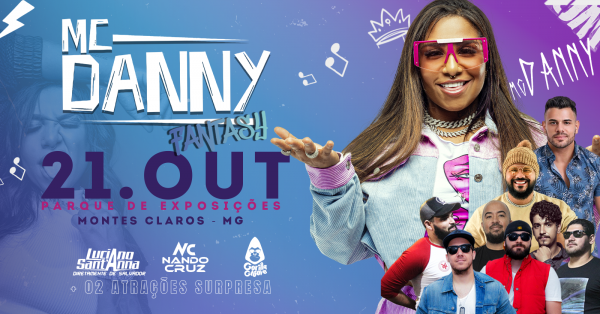 MC DANNY FANTASY em Montes Claros - Sympla