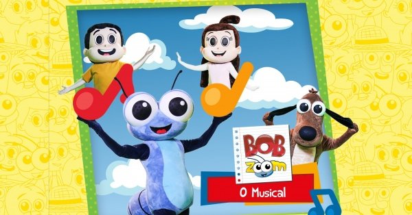 Musical Bob Zoom no Shopping Mestre Álvaro em Serra - Sympla