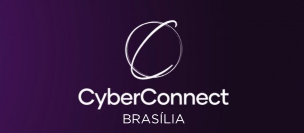 CyberConnect Brasília em Brasília - Sympla