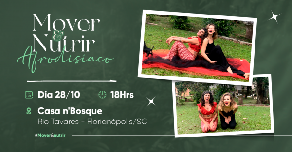 Mover & Nutrir Afrodisíaco em Florianópolis - Sympla