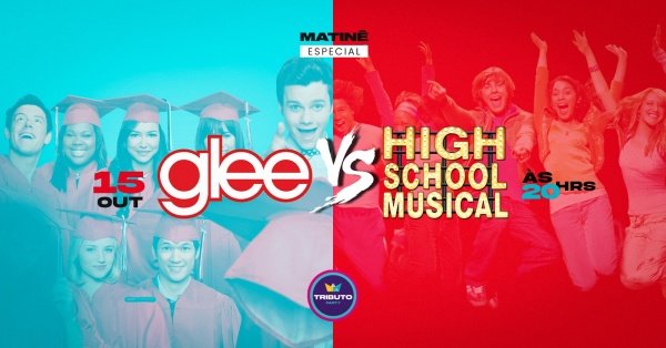 Matinê Especial Glee VS High School Musical, Domingo - 15/10 ...