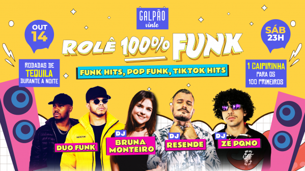 Rolê 100% Funk - Galpão 20 em Ribeirão Preto - Sympla