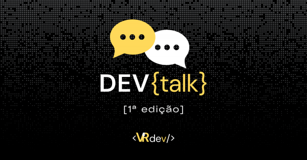 DevTalk 1ª Edição em Volta Redonda - Sympla