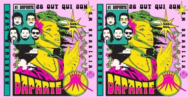 DAPARTE em Brasília, com Show abertura LUPA em Brasília - Sympla