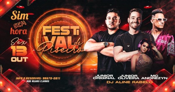 FESTIVAL DE PISEIRO NO SIM SEM HORA SEXTA FEIRA 13/10 em Brasília - Sympla