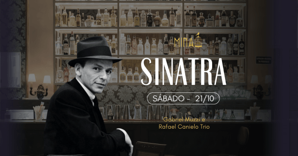 Sinatra em Belo Horizonte - Sympla