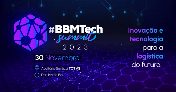 BBM Tech Summit 2023 em São Paulo - Sympla