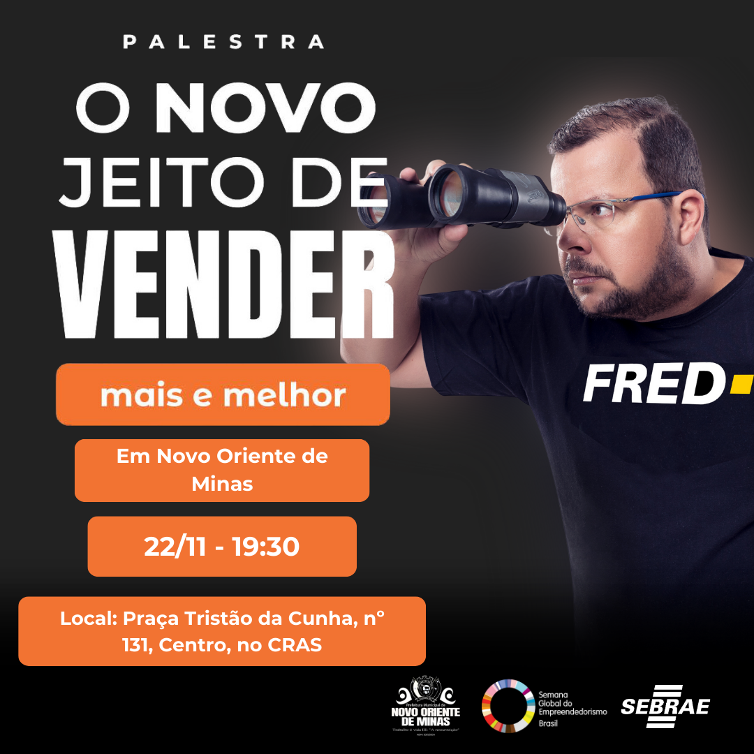Palestra O Novo Jeito de Vender Mais e Melhor, com Fred Rocha em ...
