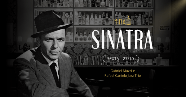 Sinatra em Belo Horizonte - Sympla