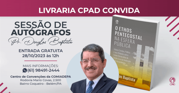 LIVRARIA CPAD CONVIDA SESSÃO DE AUTÓGRAFOS em Belém - Sympla