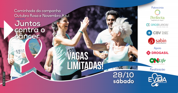 EVENTO GRATUITO - Caminhada JUNTOS CONTRA O CÂNCER - EVIDA em Brasília ...