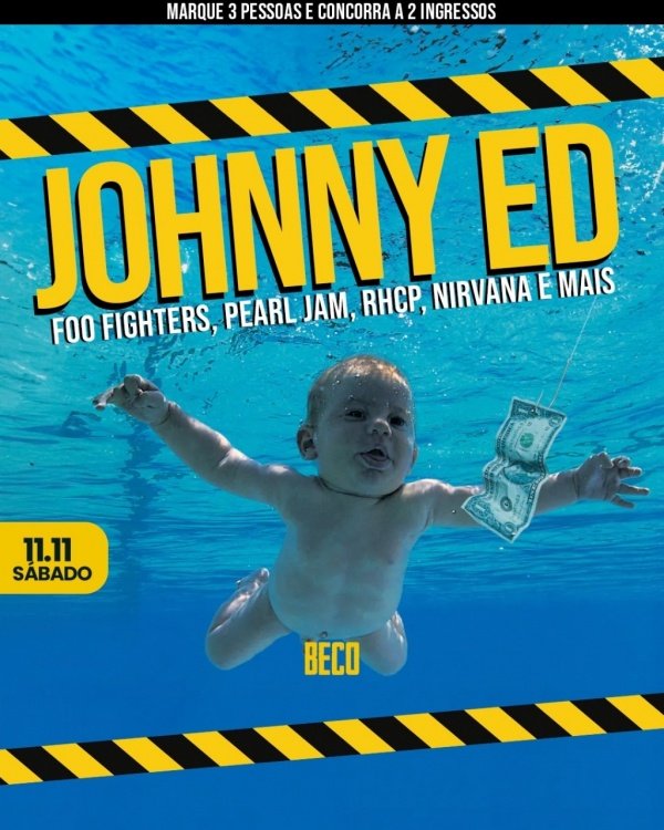 Sáb. 11/11 - Johnny Ed toca: Foo Fighters, Pearl Jam, Nirvana, Red Hot ...