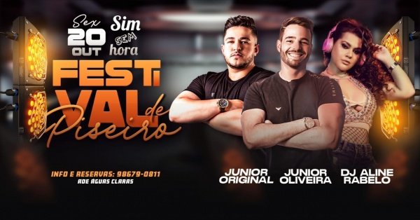 FESTIVAL DE PISEIRO NO SIM SEM HORA 20/10 COM JÚNIOR OLIVEIRA,JÚNIOR ...