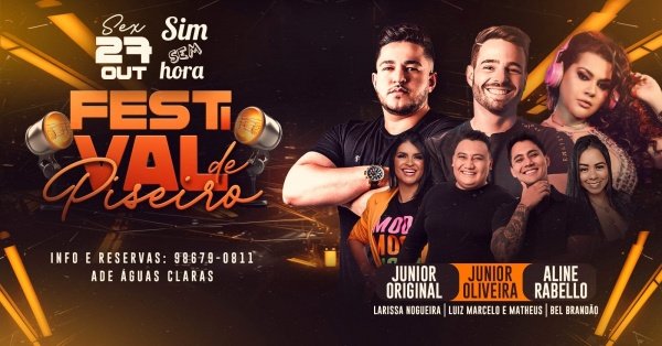 FESTIVAL DE PISEIRO NO SIM SEM HORA SEXTA FEIRA 27/10 em Brasília - Sympla