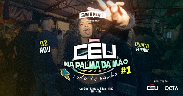 Smirnoff apresenta Céu na Palma da Mão - Pagode da Octa em Porto Alegre ...