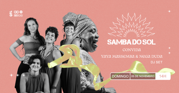 Samba do Sol convida Yaya Massemba & NEGA DUDA na Casa Rockambole em ...
