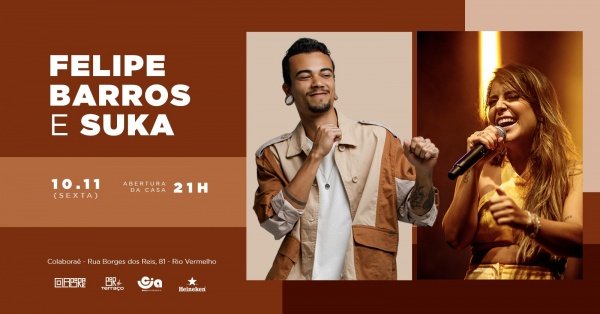 Felipe Barros e Suka na Colaboraê em Salvador - Sympla