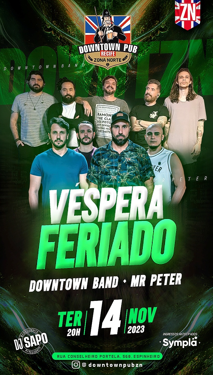 Véspera de Feriado - Downtown Band + Mr Peter + DJ Sapo em Recife - Sympla