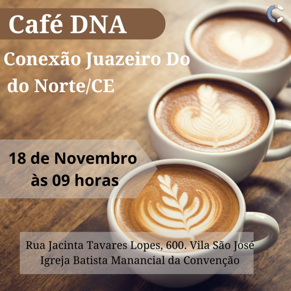 Café DNA em Juazeiro do Norte - Sympla