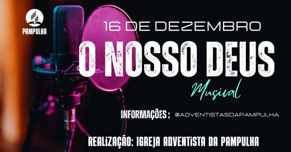 Musical: O Nosso Deus - Sessão 1 em Belo Horizonte - Sympla