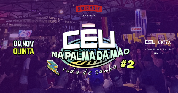 Smirnoff apresenta Céu na Palma da Mão - Pagode da Octa 09.NOV em Porto ...